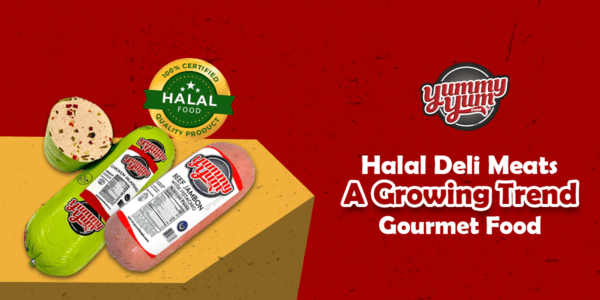 Halal Deli Meats: A Growing Trend in Gourmet Food - Yummy Yum Food